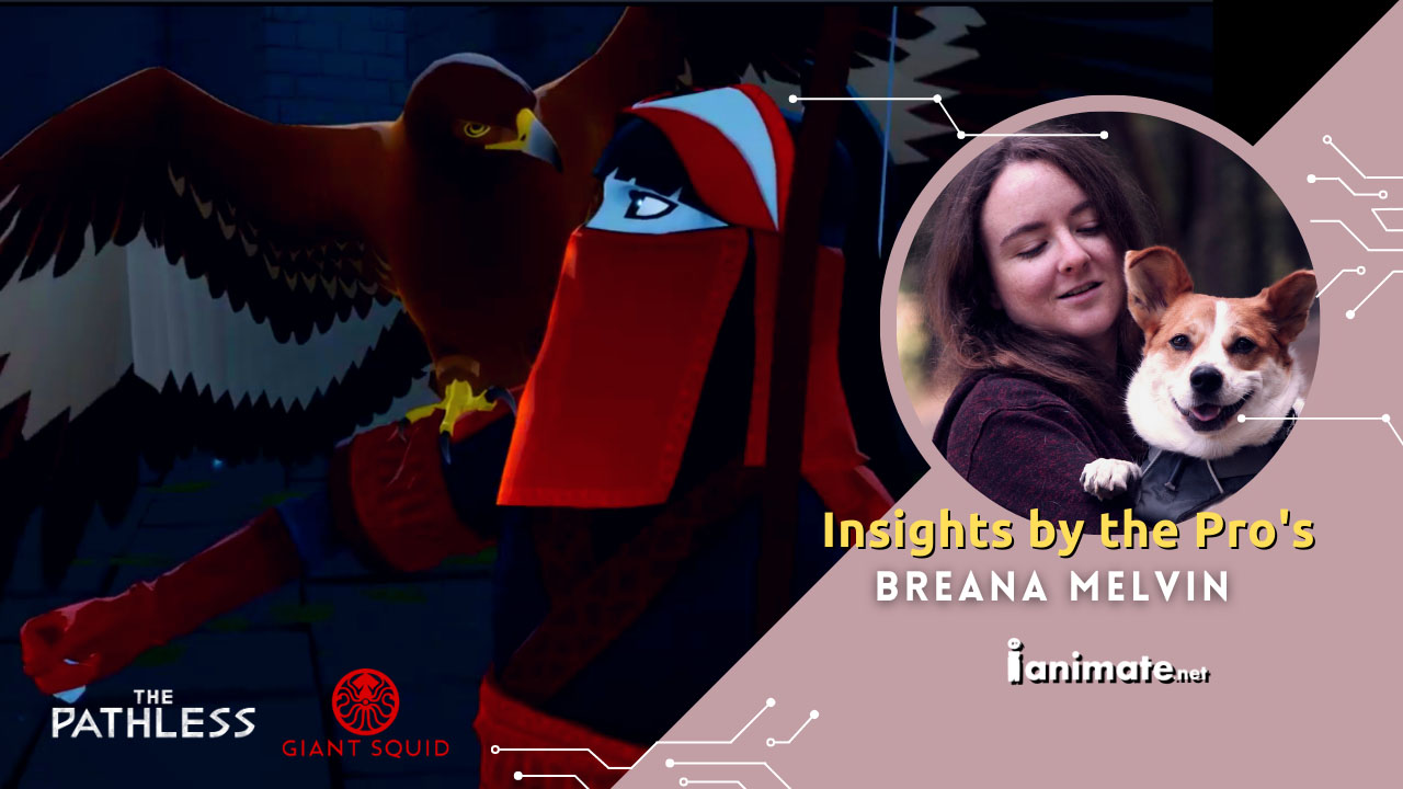 Insights by the Pros with Spry Fox 3D Animator Breana Melvin